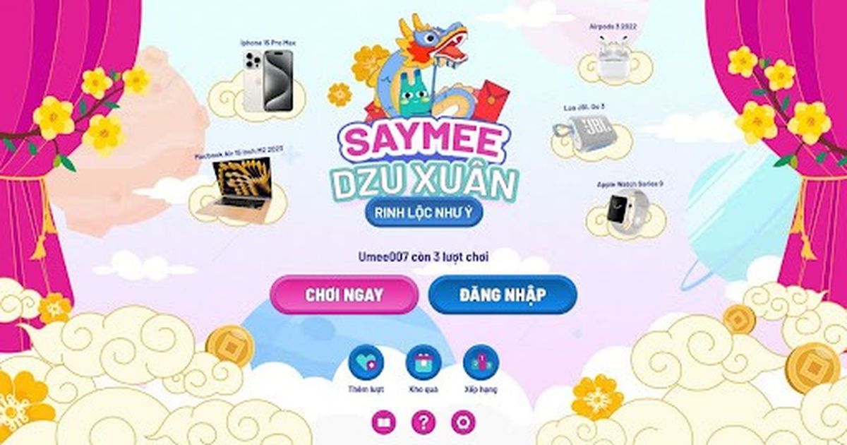 Hướng dẫn chơi game “Dzu Xuân” nhận quà liền tay cùng Saymee